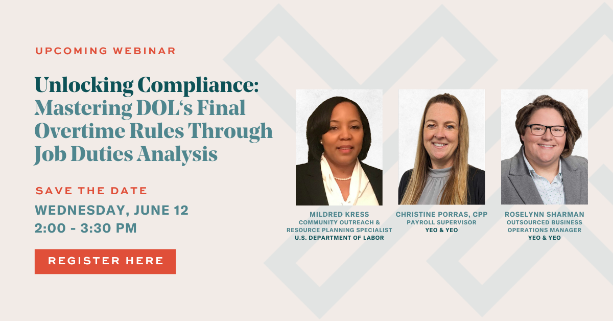 Webinar: Unlocking Compliance: Mastering DOL's Final Overtime Rules ...